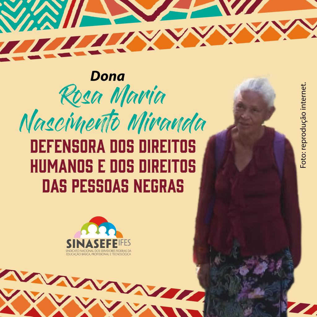 Dona Rosa Maria Nascimento Miranda: defensora dos direitos humanos e ...
